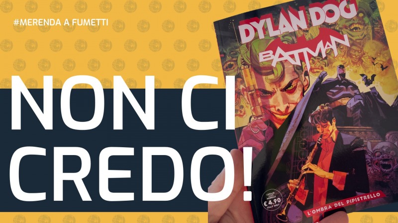 MA CHE STORIA È? Che Faccio, Compro? Dylan Dog Batman n1 L'Ombra del ...