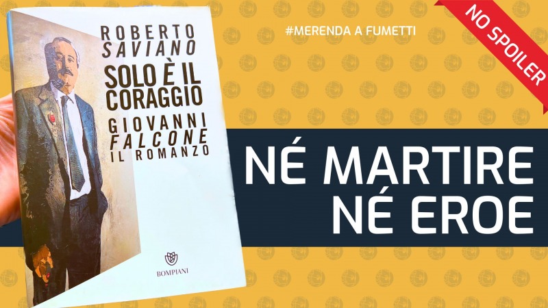 SOLO È IL CORAGGIO | lucadeejay - Fumetti L'Aquila - Recensioni.tv